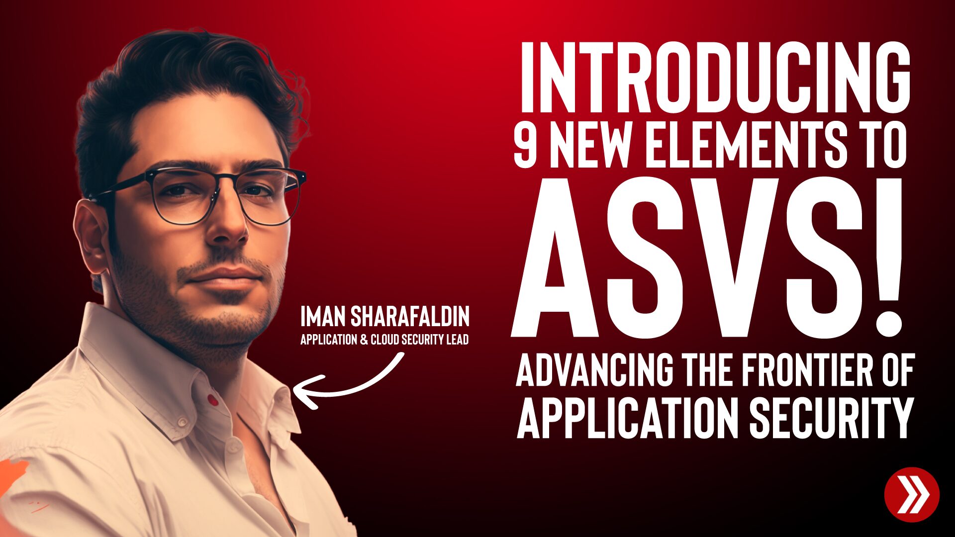 Unveiling New Additions to ASVS: Advancing the Frontier of Application ...